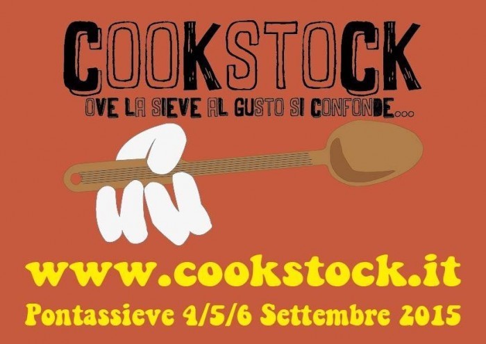 Summer of... food: a Pontassieve arriva Cookstock (4-6 settembre) - Il ...