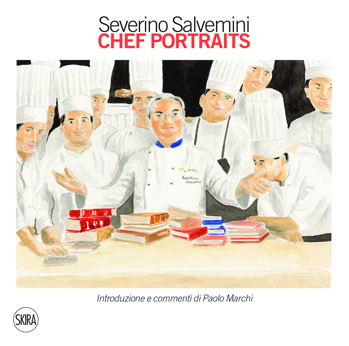 'Chef Portraits' (ed. Skira): 80 big della cucina italiana ritratti ad ...